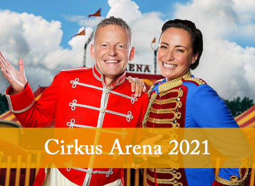 Cirkus Arena - Nordens Største Cirkus
